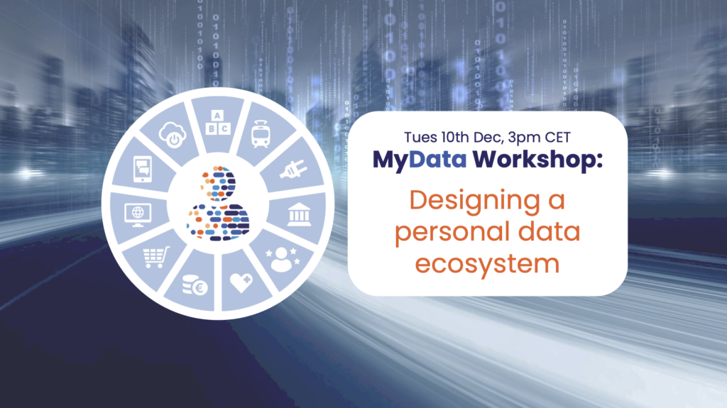 MyData Operators’ Workshop: Designing a Personal Data Ecosystem
